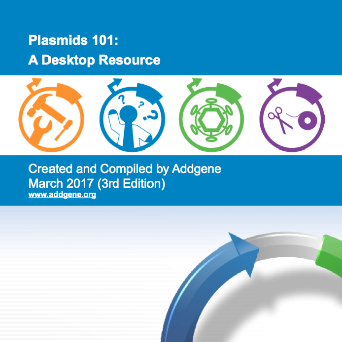Addgene Blog: A Better Way to Share Science | Plasmid Cloning